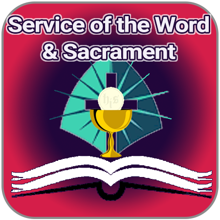 Service of Word and Sacrament – Saved By Grace Lutheran Church